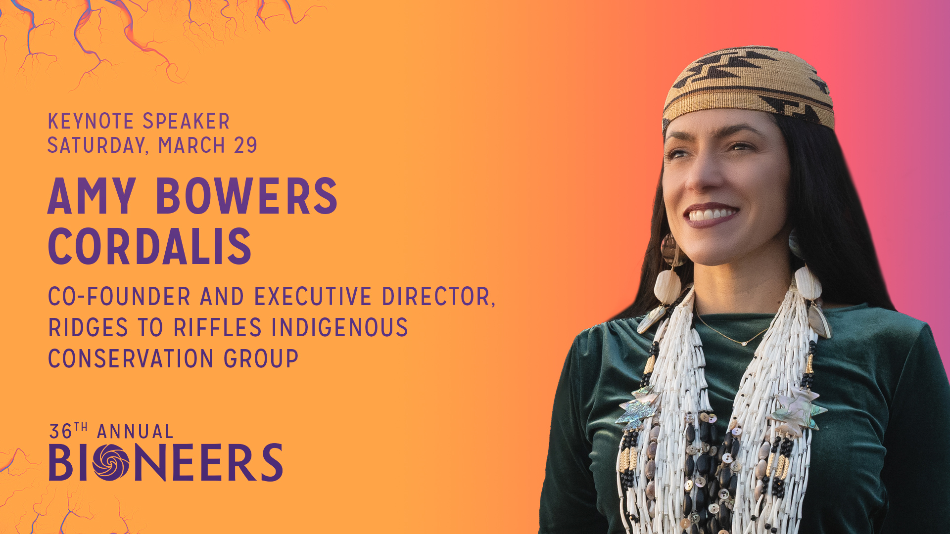 Indigeneity at Bioneers 2025 - Bioneers Conference